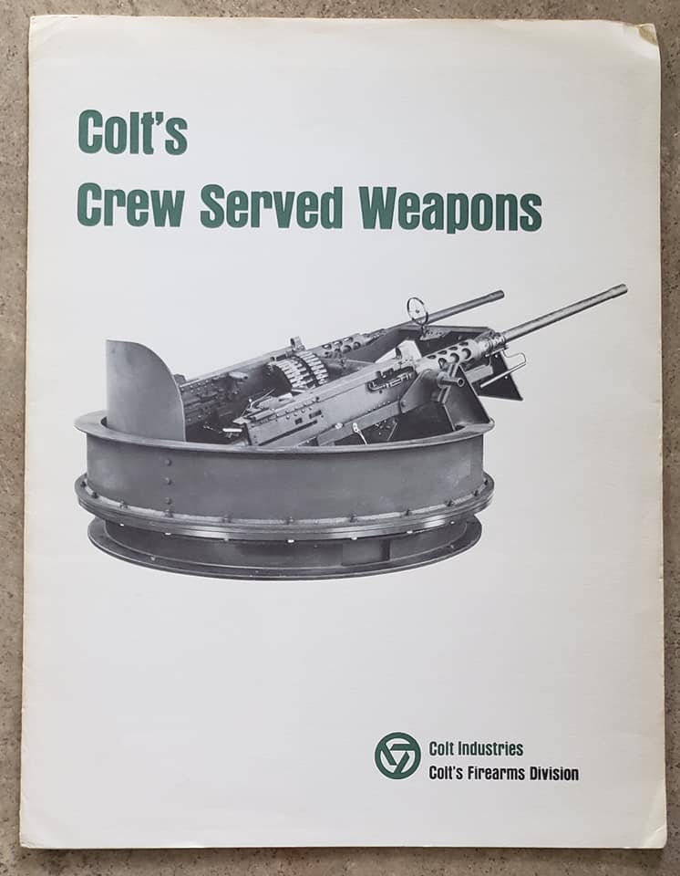 Colt Crew Served Weapons – The Colt AR-15 Resource