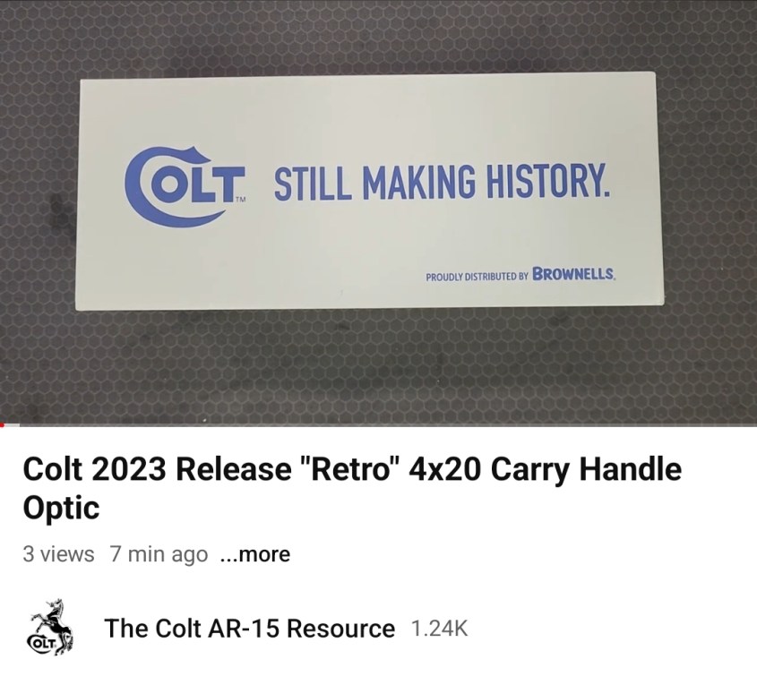 Colt New Production ‘Retro’ 4×20 Carry Handle Optic Video – The Colt AR ...